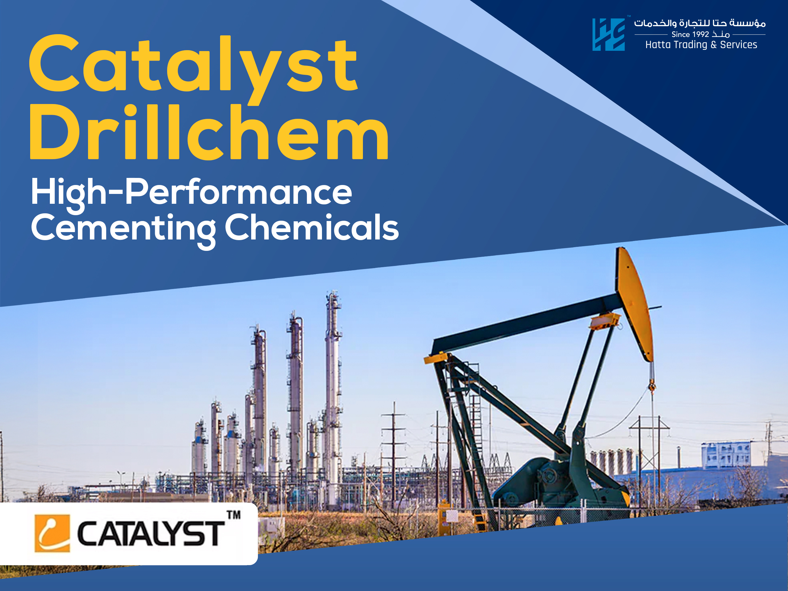 Catalyst Drillchem High-Performance Cementing Chemicals